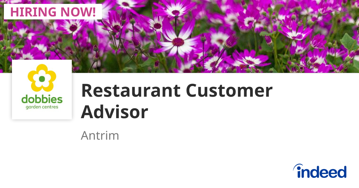 Restaurant Customer Advisor - Antrim - Indeed.com