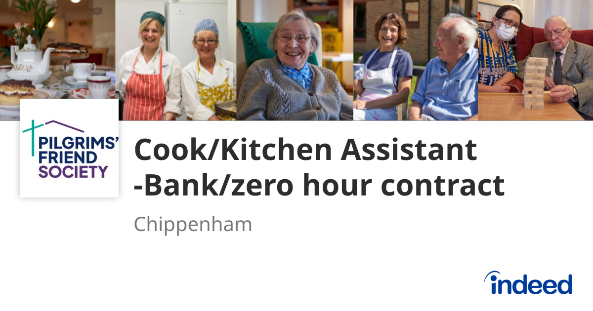 Cook/Kitchen Assistant -Bank/zero hour contract - Chippenham SN14 6GA ...