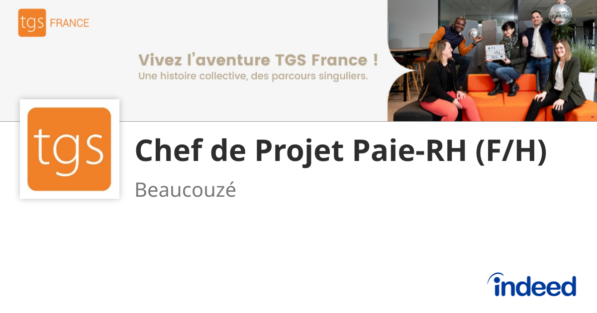 Chef de Projet Paie-RH (F/H) - 49072 Beaucouzé - Indeed.com