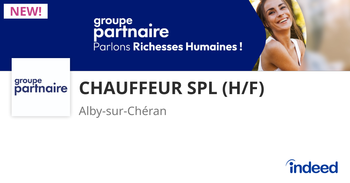 CHAUFFEUR SPL (H/F) - 74540 Alby-sur-Chéran - Indeed.com