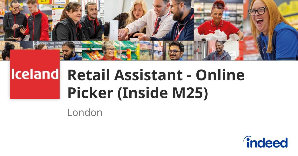 Retail Assistant - Online Picker (Inside M25) - London SE16 3RW ...