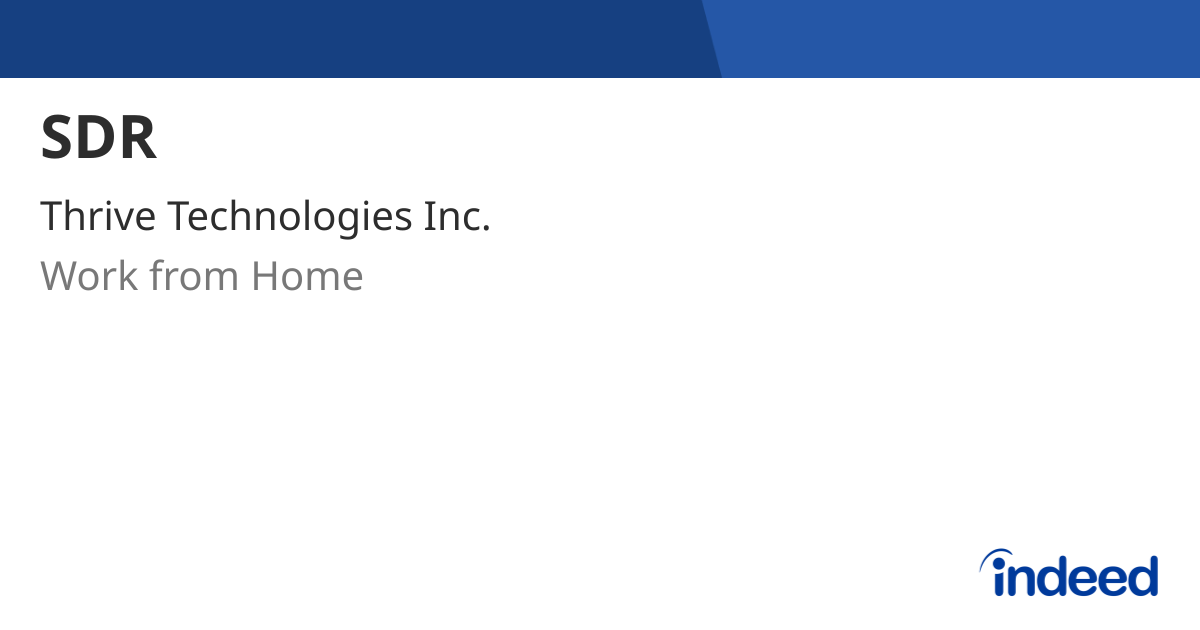SDR - Work from Home - Indeed.com