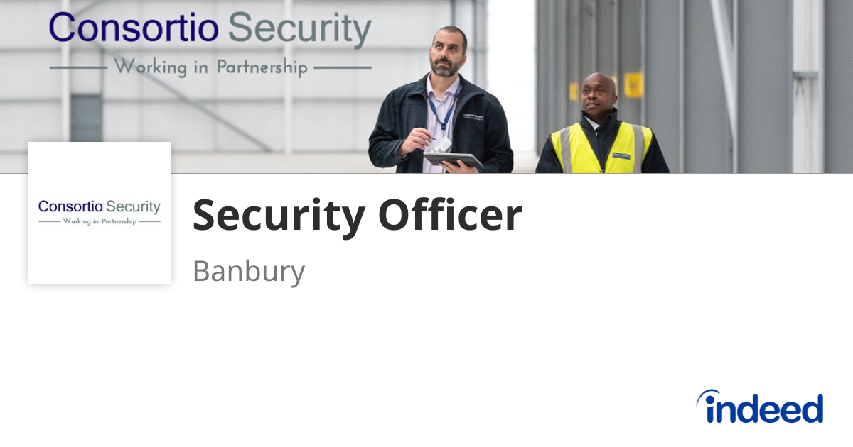 Security Officer - Banbury OX16 - Indeed.com
