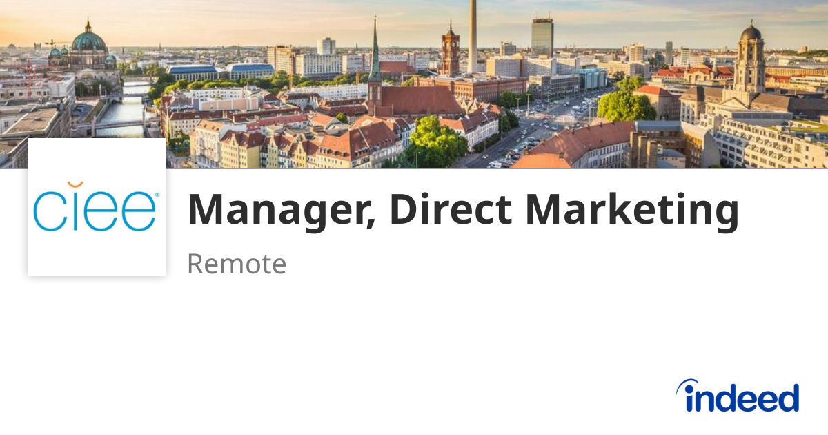 Manager, Direct Marketing - Remote - Indeed.com