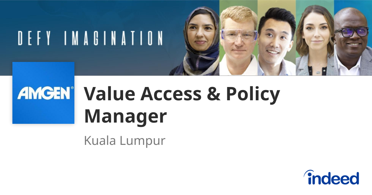 Value Access & Policy Manager - Kuala Lumpur - Indeed.com