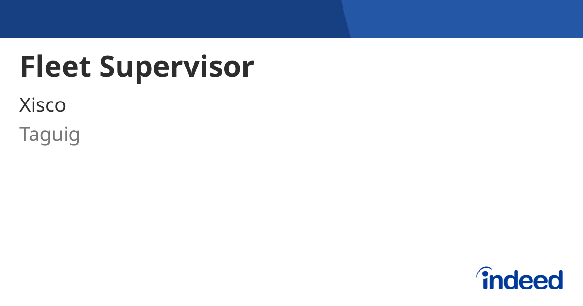 Fleet Supervisor - Taguig - Indeed.com