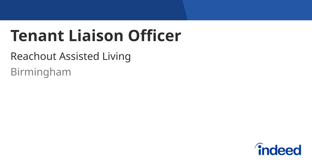 Tenant Liaison Officer - Birmingham B10 0SW - Indeed.com