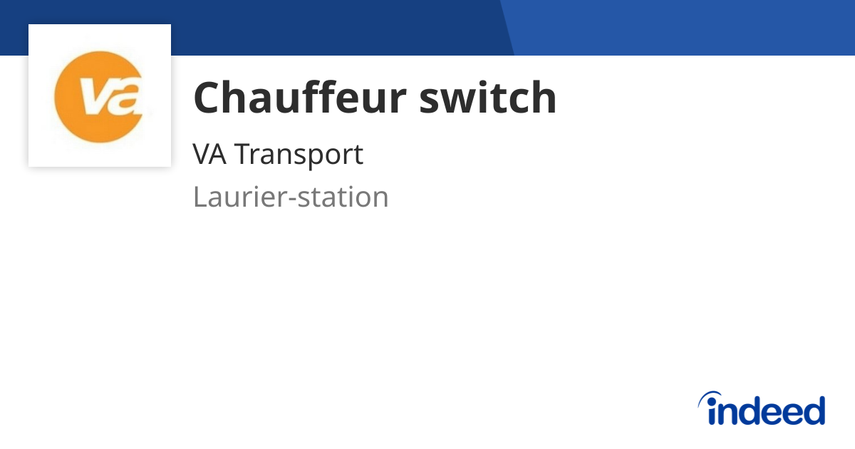 Chauffeur switch - Laurier-station, QC - Indeed.com