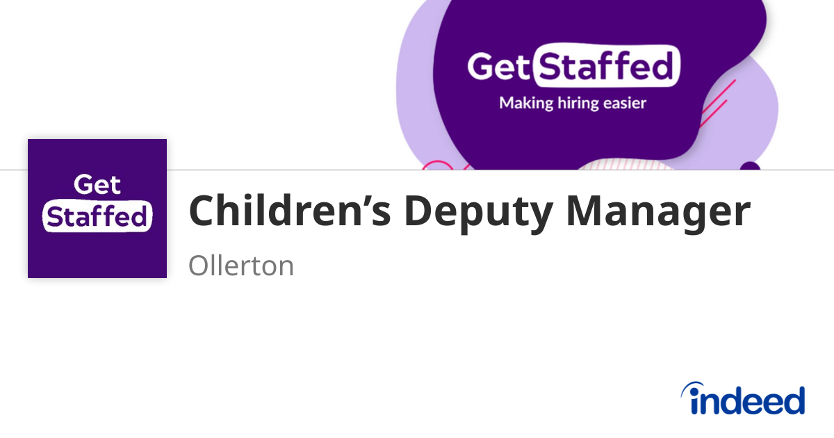 Children’s Deputy Manager - Ollerton NG22 - Indeed.com