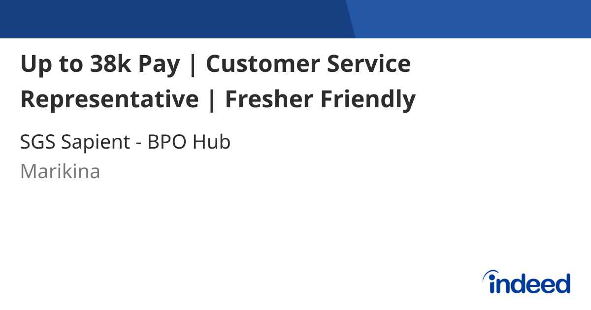 Up to 38k Pay | Customer Service Representative | Fresher Friendly ...