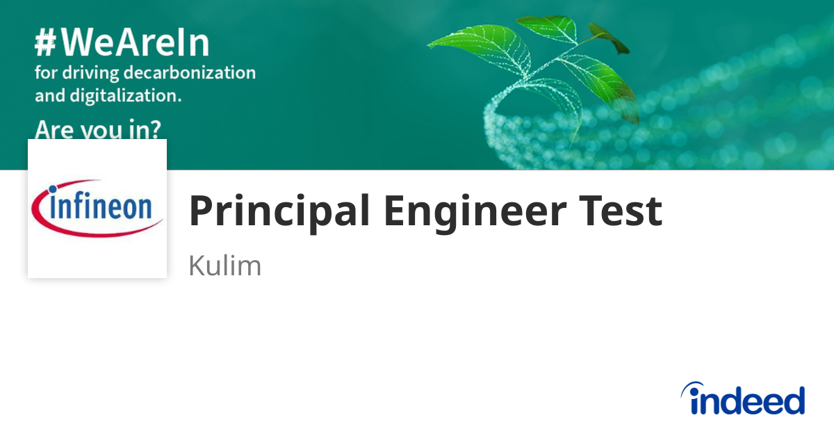 Principal Engineer Test - Kulim - Indeed.com