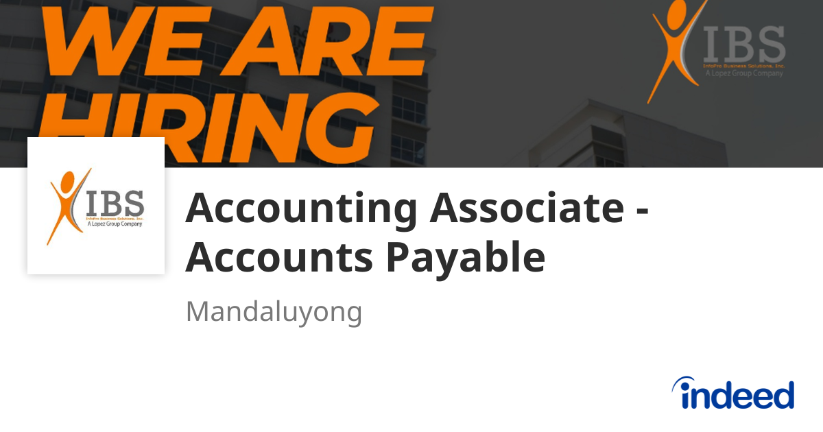 Accounting Associate - Accounts Payable - Mandaluyong - Indeed.com