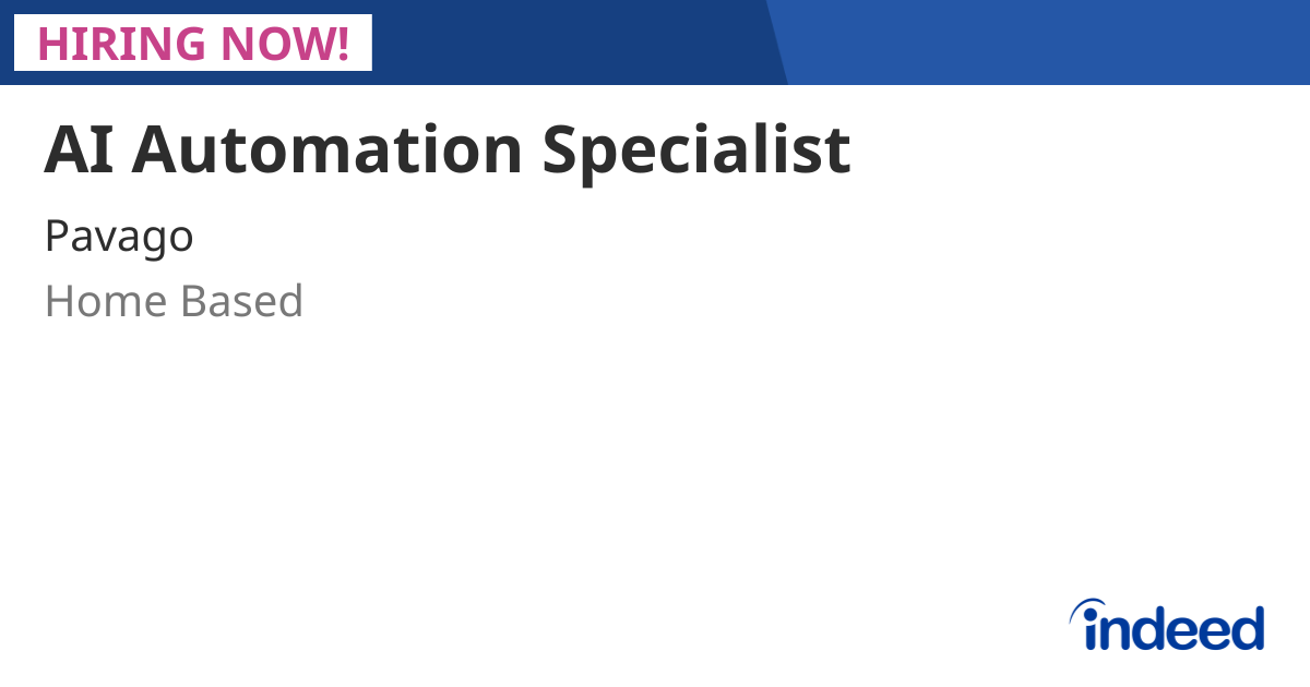 AI Automation Specialist - Home Based - Indeed.com