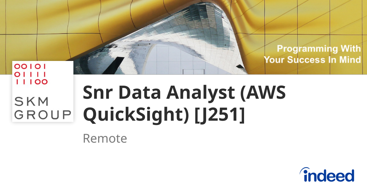 Snr Data Analyst (AWS QuickSight) [J251] - Remote - Indeed.com