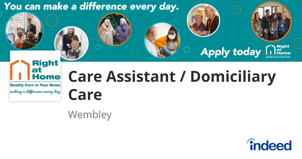 Care Assistant / Domiciliary Care - Wembley - Indeed.com