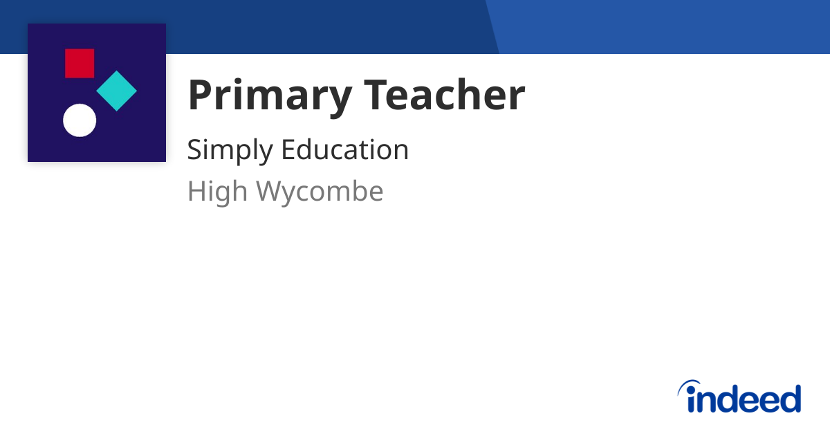 Primary Teacher - High Wycombe - Indeed.com