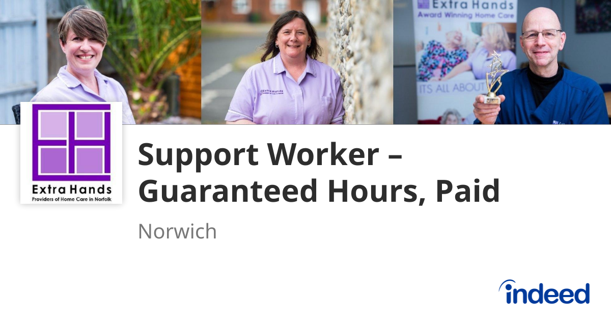 Support Worker – Guaranteed Hours, Paid Travel - Norwich - Indeed.com