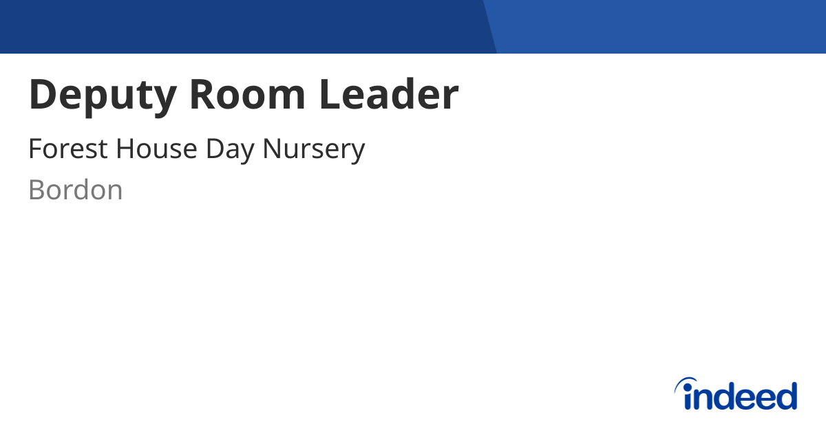 Deputy Room Leader - Bordon GU35 0BS - Indeed.com