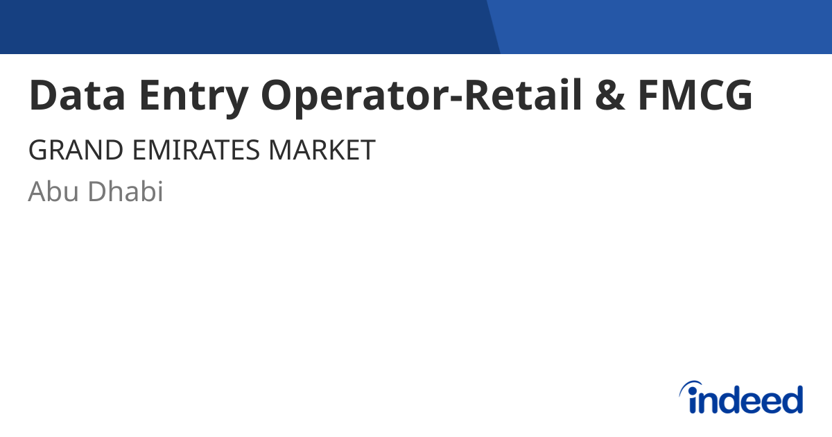 Data Entry Operator-Retail & FMCG - Abu Dhabi - Indeed.com