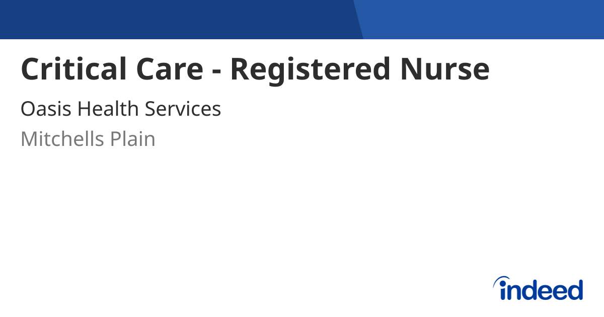 Critical Care - Registered Nurse - Mitchells Plain, Western Cape ...