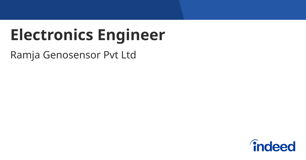 Electronics Engineer - Okhla, Delhi, Delhi - Indeed.com