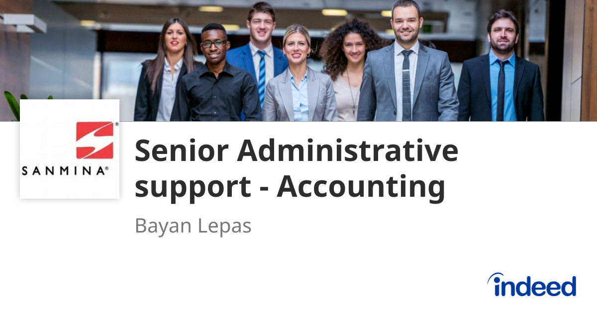 Senior Administrative support - Accounting - Bayan Lepas - Indeed.com