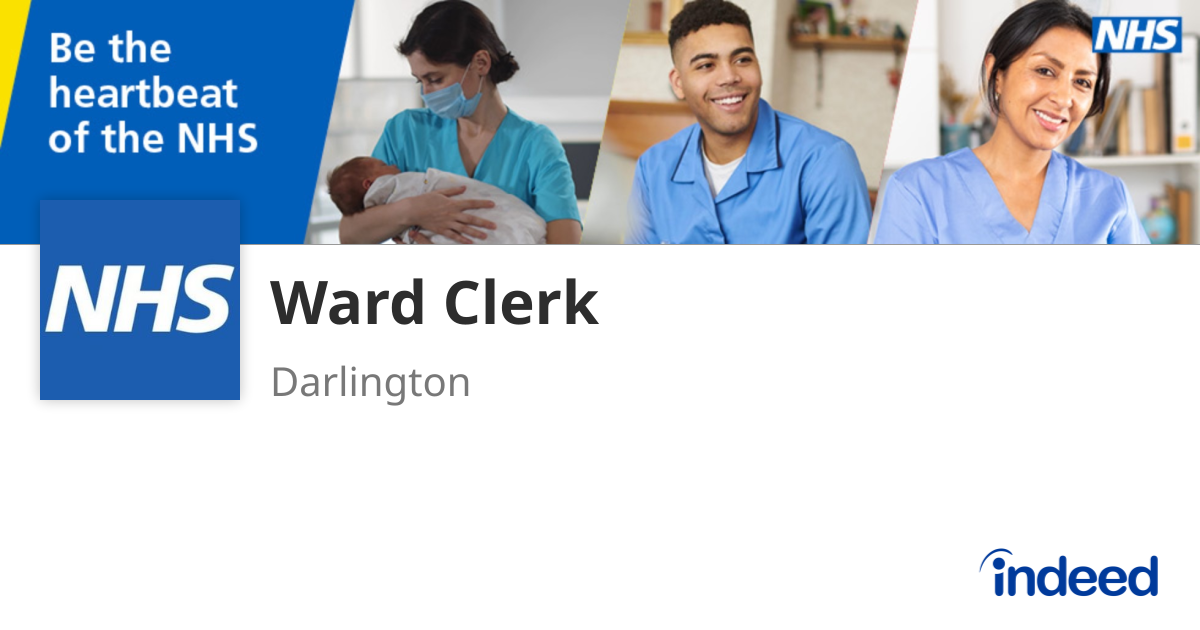 Ward Clerk - Darlington DL3 6HX - Indeed.com