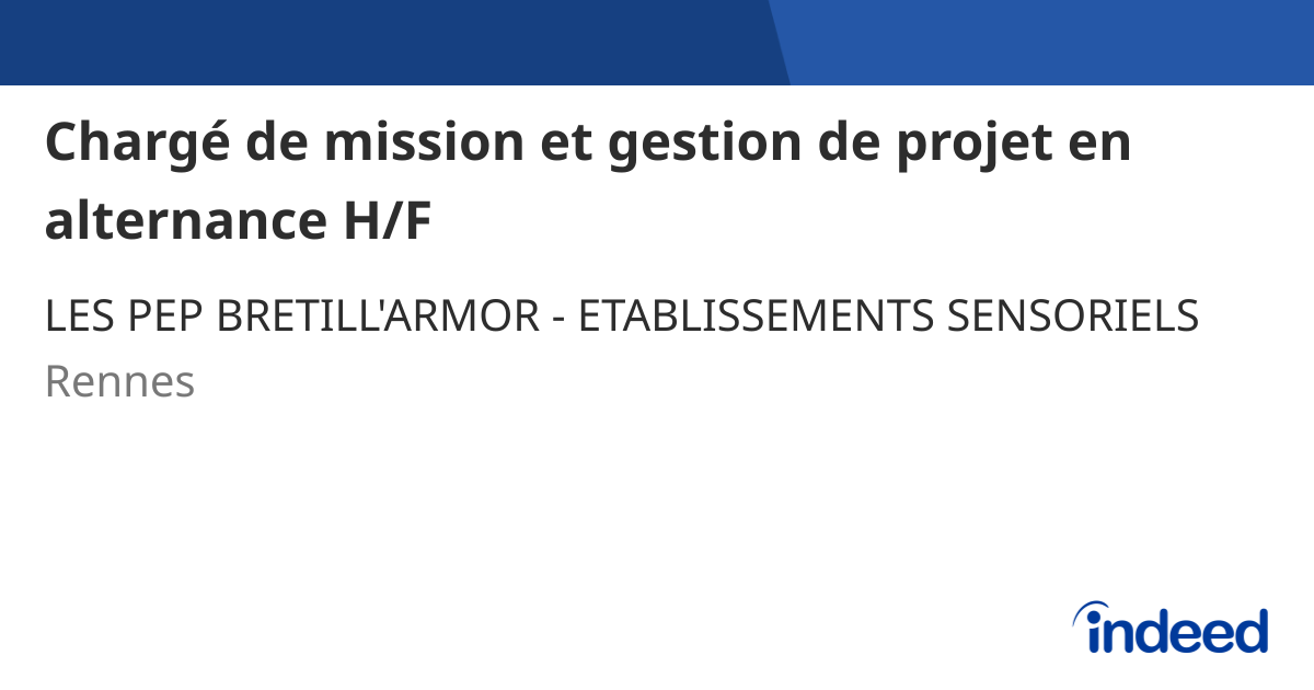 Chargé de mission et gestion de projet en alternance H/F - 35200 Rennes - Indeed.com