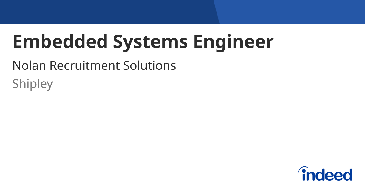Embedded Systems Engineer - Shipley - Indeed.com
