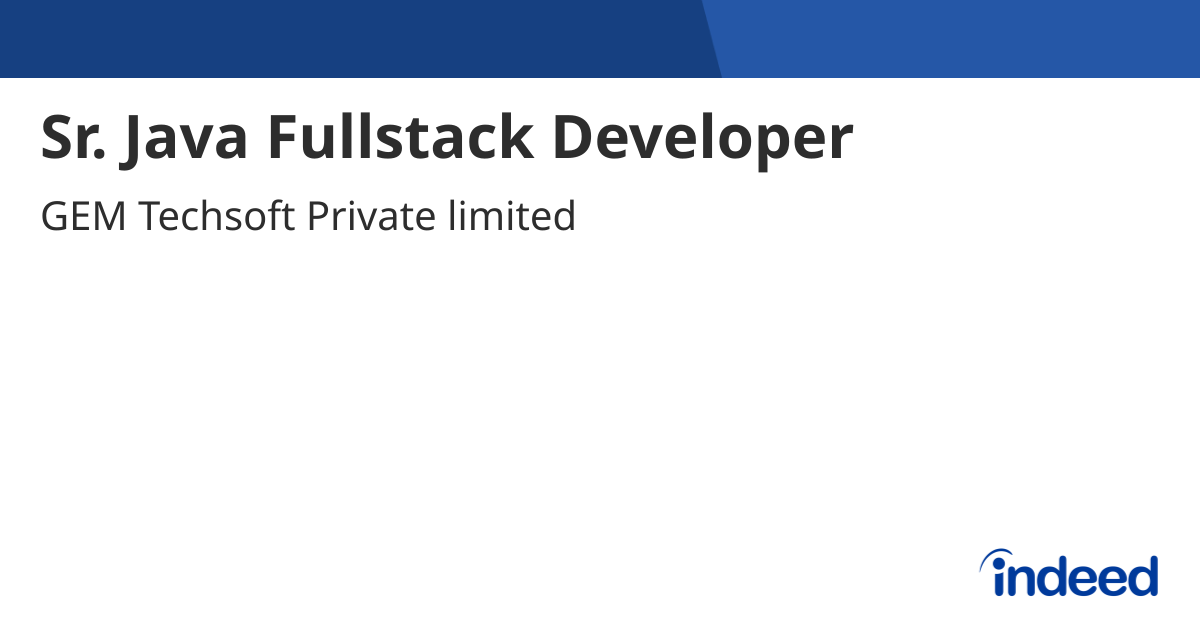 Sr. Java Fullstack Developer - HITEC City, Hyderabad, Telangana ...