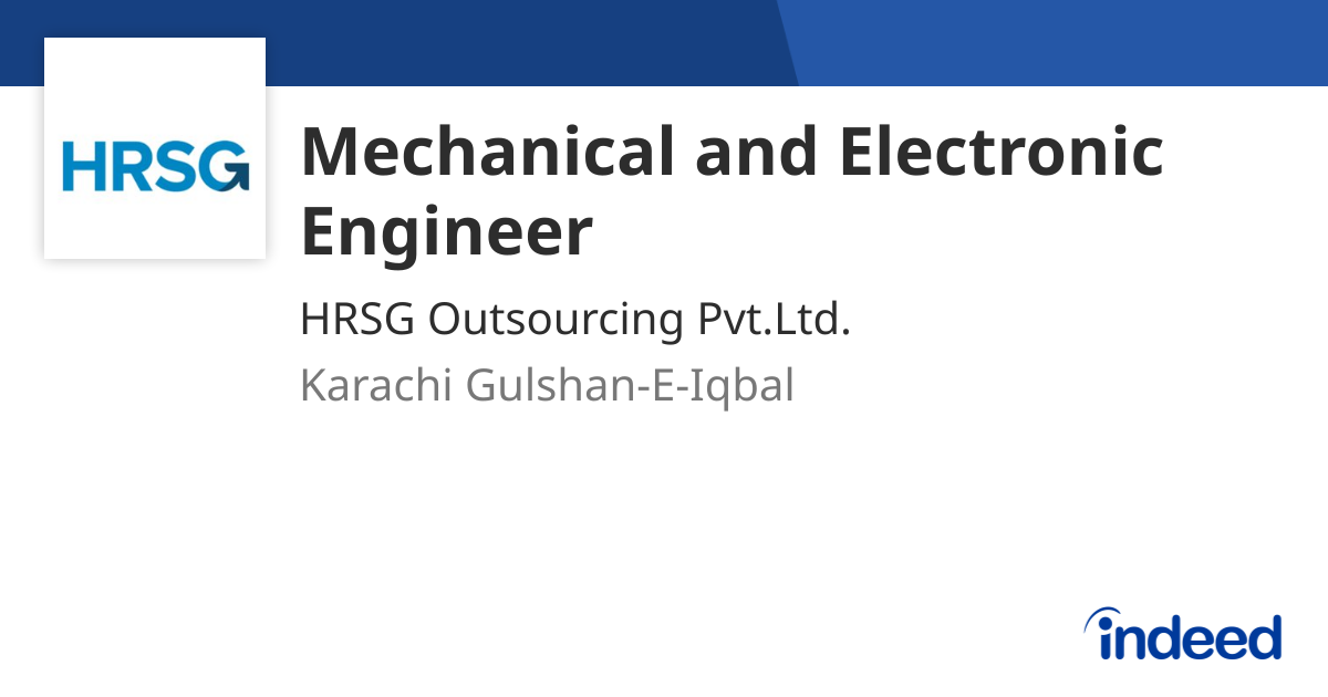 Mechanical and Electronic Engineer - Karachi Gulshan-E-Iqbal - Indeed.com