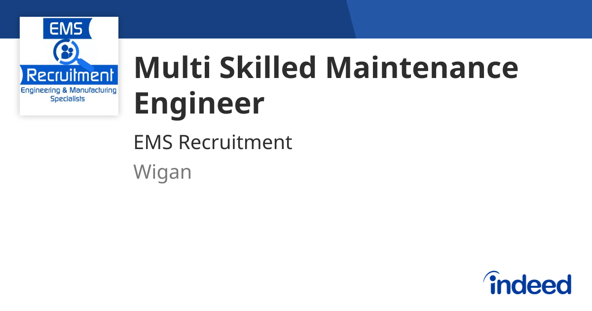 Multi Skilled Maintenance Engineer - Wigan - Indeed.com