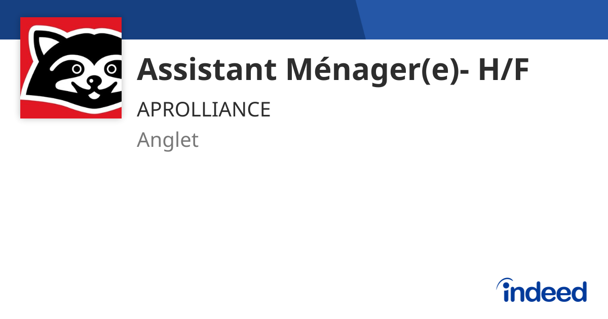 Assistant Ménager(e)- H/F - 64600 Anglet - Indeed.com