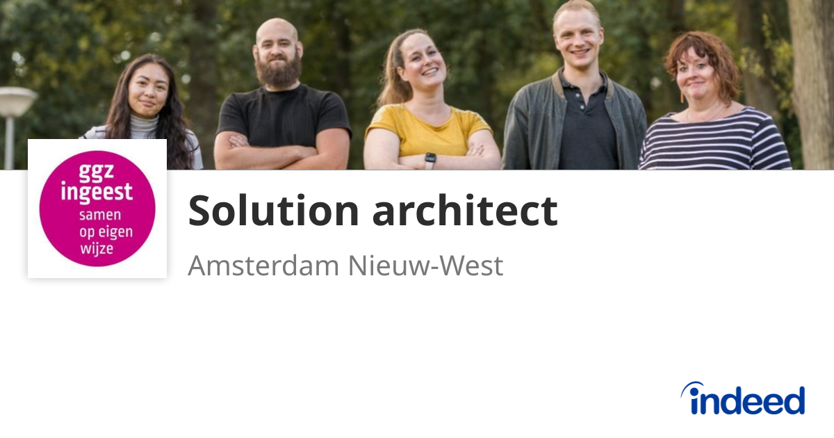 Solution architect - 1062 Amsterdam Nieuw-West - Indeed.com