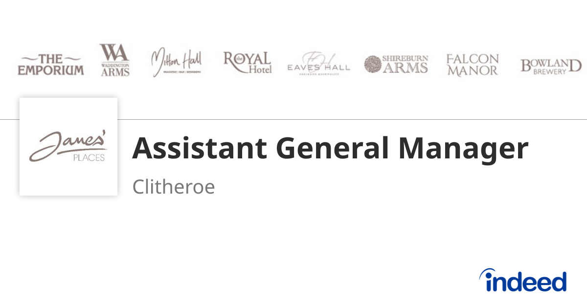 Assistant General Manager - Clitheroe BB7 1EB - Indeed.com
