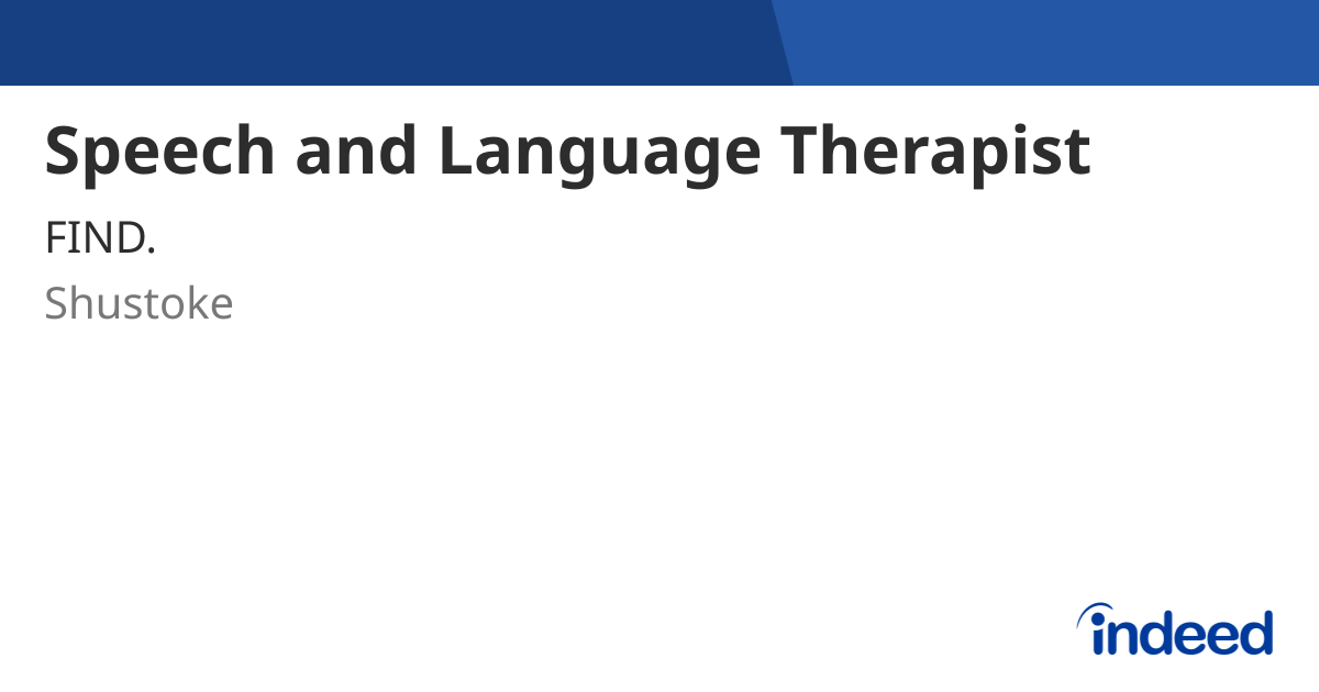 Speech and Language Therapist - Shustoke - Indeed.com
