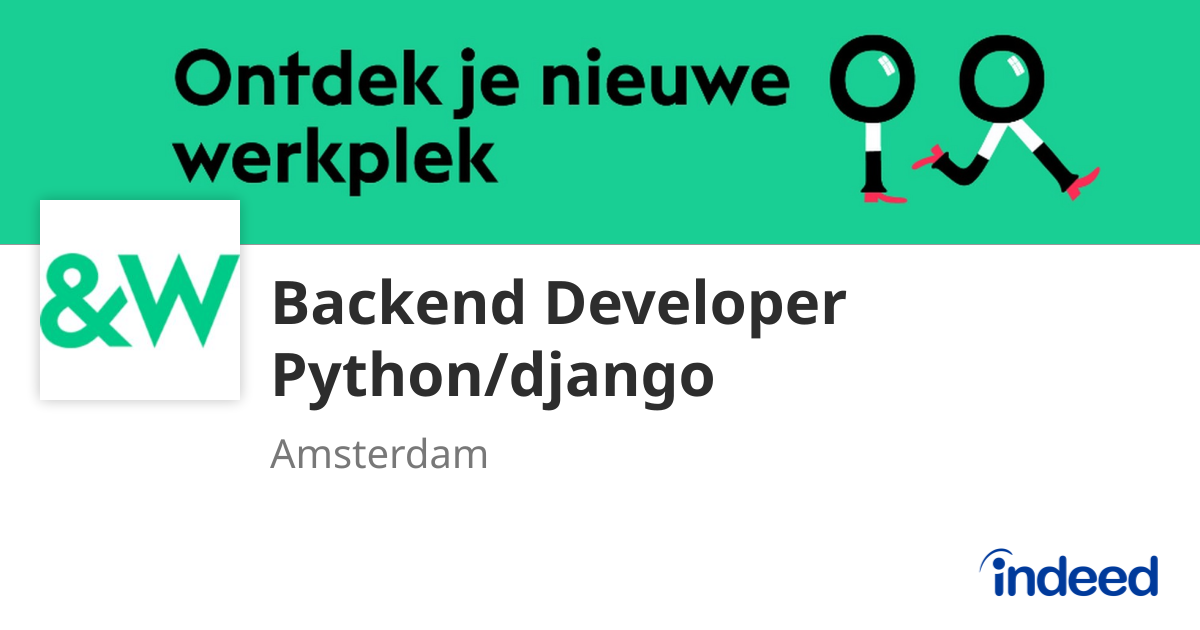 Backend Developer Python/django - Amsterdam - Indeed.com