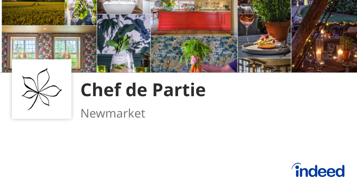 Chef de Partie - Newmarket CB8 9SQ - Indeed.com