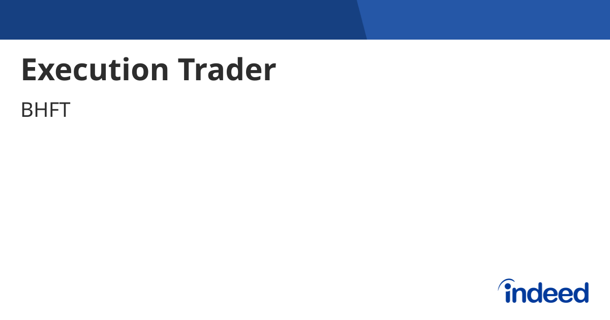 Execution Trader - Mumbai, Maharashtra - Indeed.com