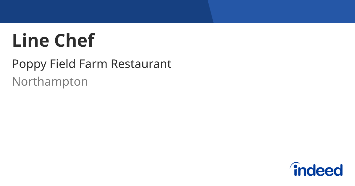 Line Chef - Northampton NN5 6GT - Indeed.com