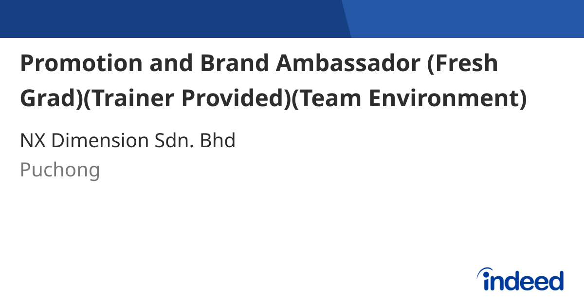 Promotion and Brand Ambassador (Fresh Grad)(Trainer Provided)(Team ...