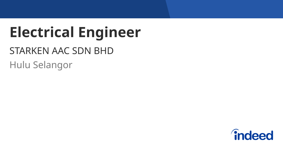 Electrical Engineer - Hulu Selangor - Indeed.com
