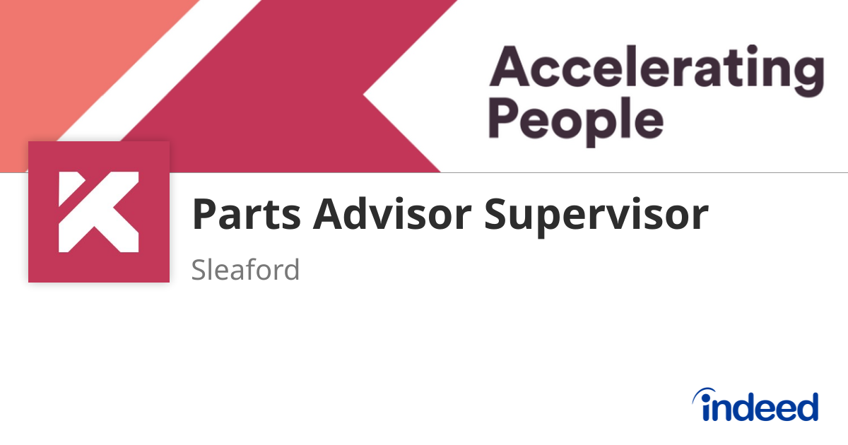 Parts Advisor Supervisor - Sleaford - Indeed.com