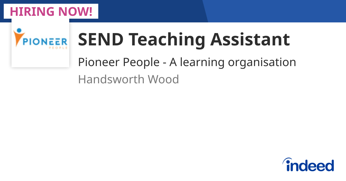 SEND Teaching Assistant - Handsworth Wood B20 - Indeed.com