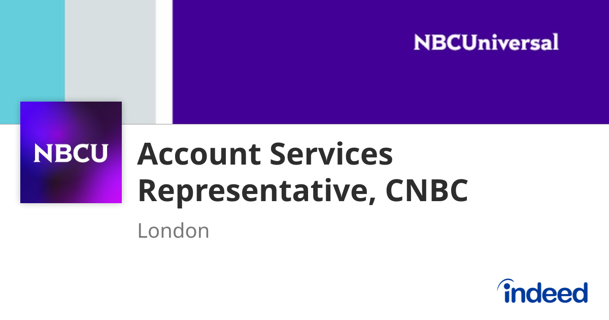 Account Services Representative, CNBC - London WC2H - Indeed.com