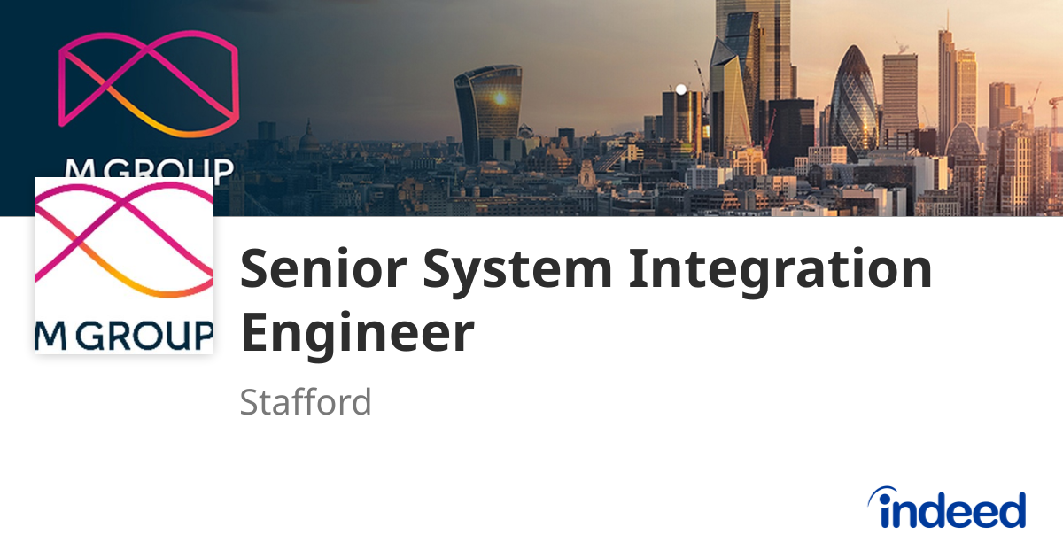 Senior System Integration Engineer - Stafford - Indeed.com