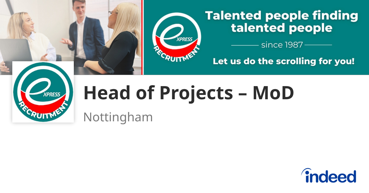 Head of Projects – MoD - Nottingham - Indeed.com
