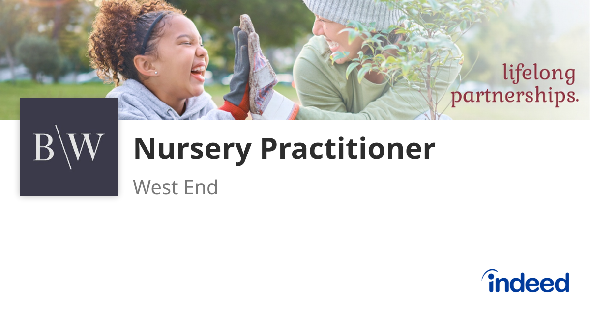 Nursery Practitioner - West End - Indeed.com