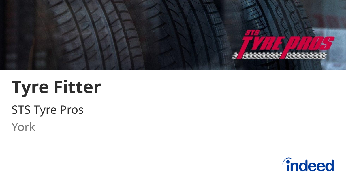 Tyre Fitter - York - Indeed.com