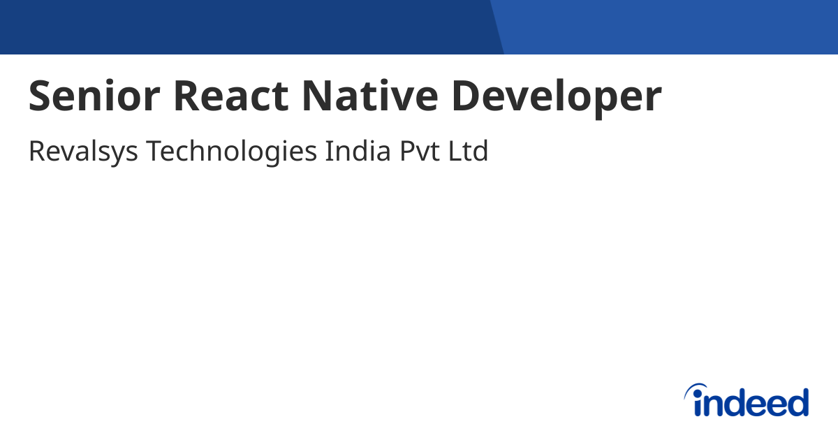 Senior React Native Developer - Banjara Hills, Hyderabad, Telangana ...